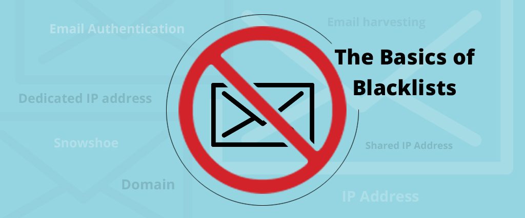 Email blacklist basics - QuickEmailVerification Blog