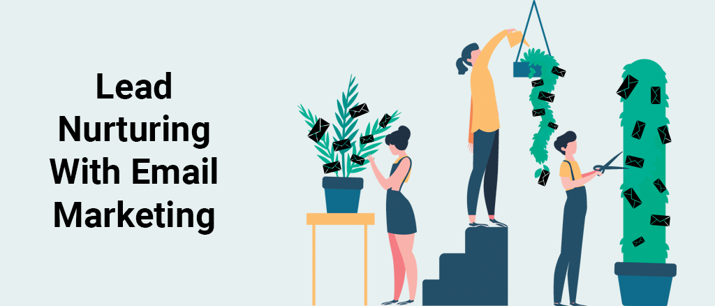 Most effective email marketing practices for lead nurturing ...